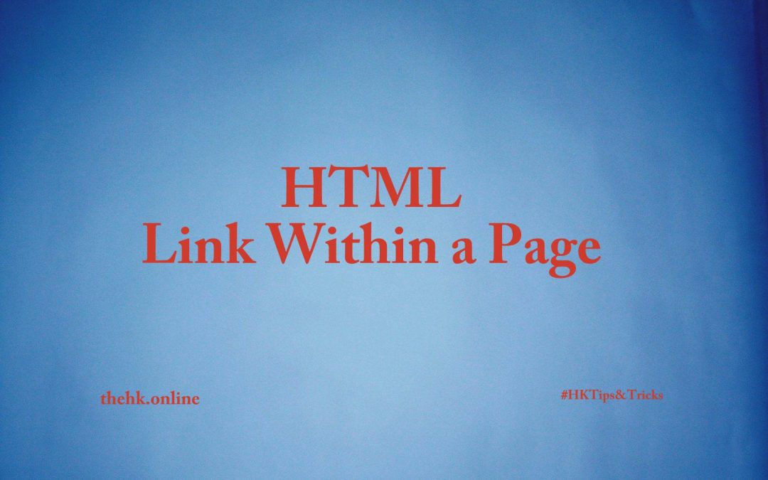 How To Link Within A Page The HK Online